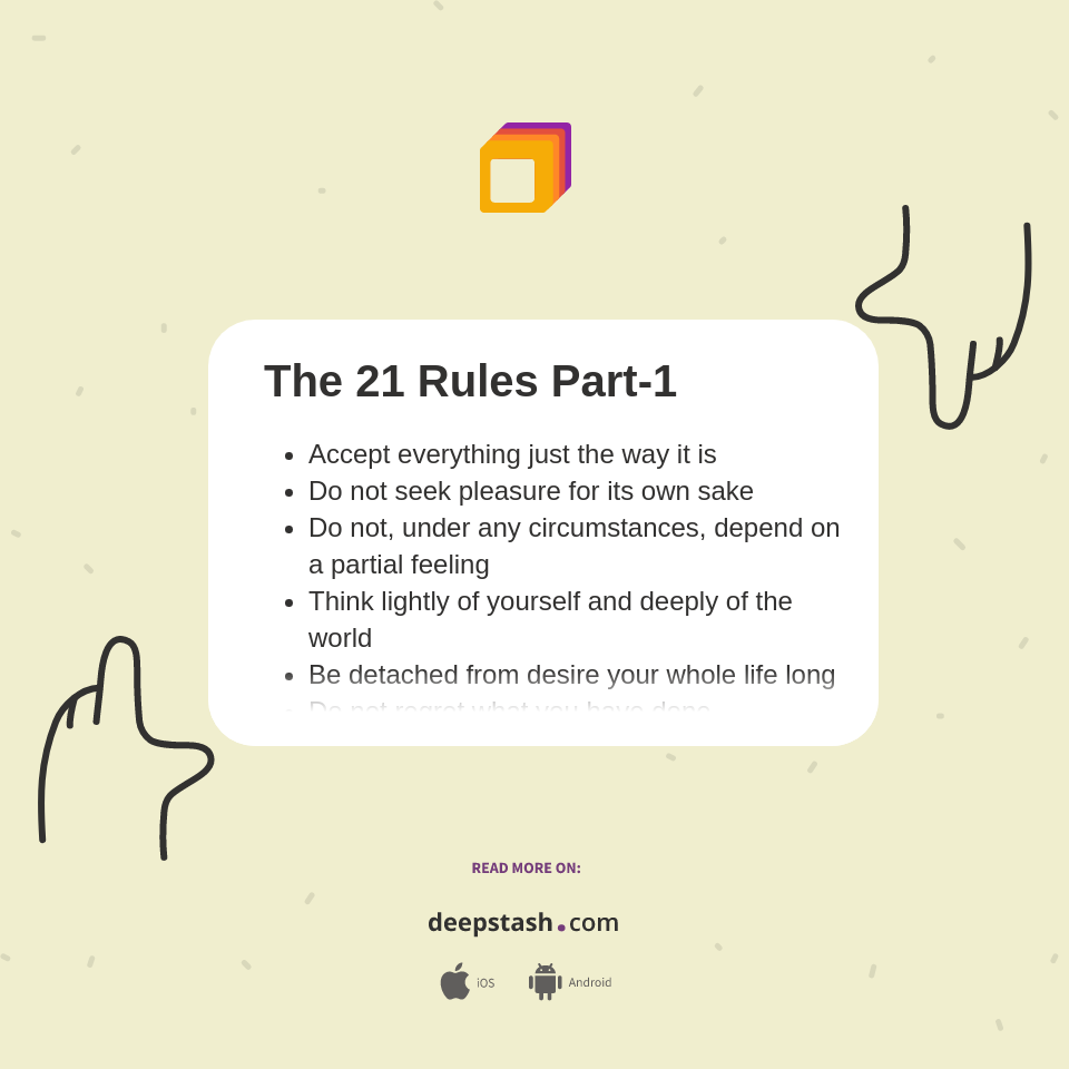 The 21 Rules Part-1 - Deepstash