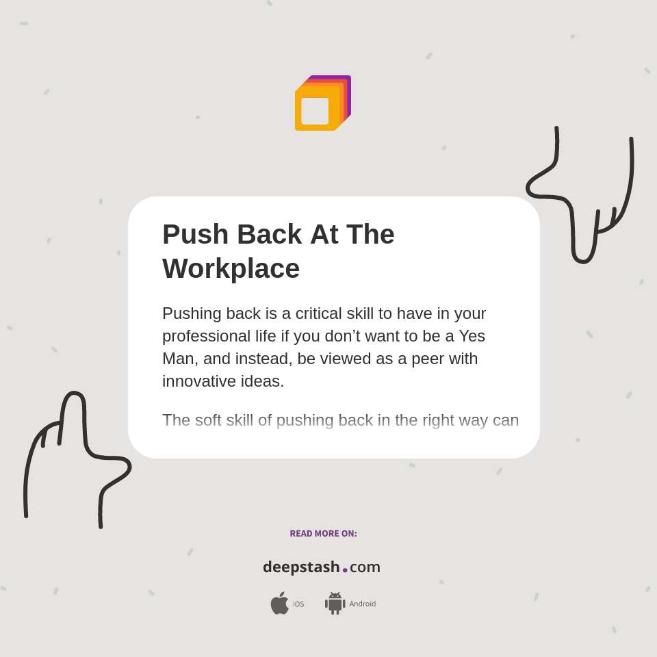 Push Back At The Workplace - Deepstash