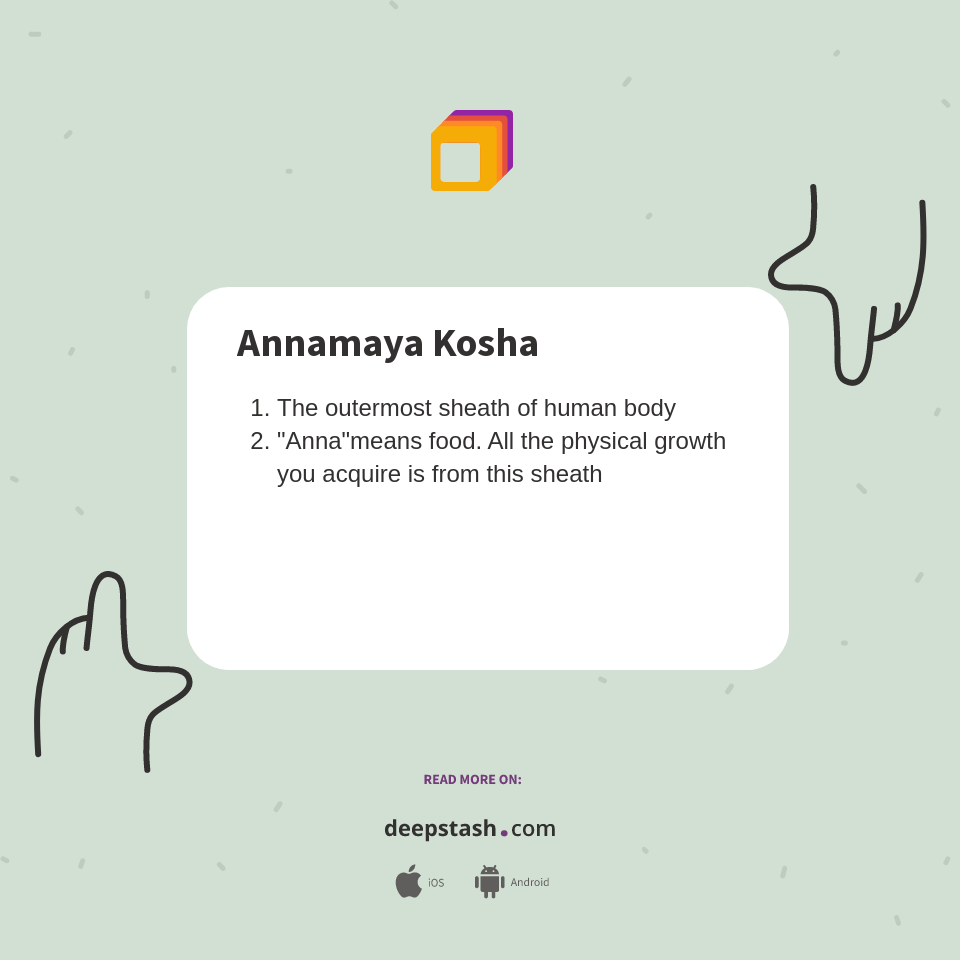 Annamaya Kosha - Deepstash
