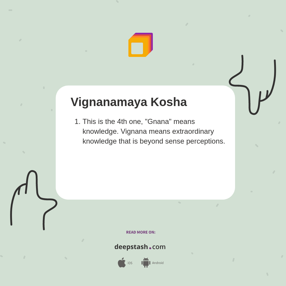 Vignanamaya Kosha - Deepstash
