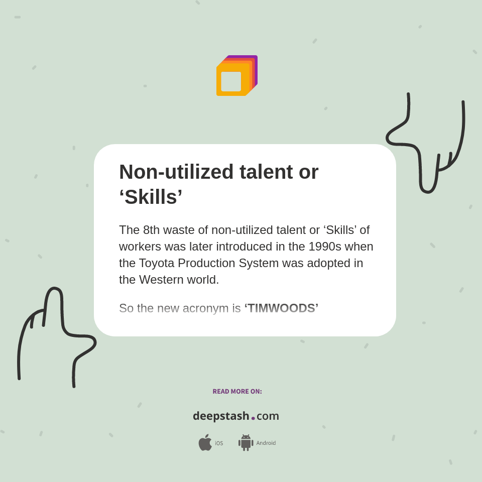 Non-utilized talent or ‘Skills’ - Deepstash