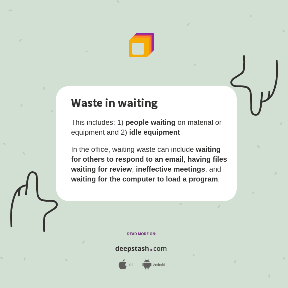 Waste in waiting - Deepstash