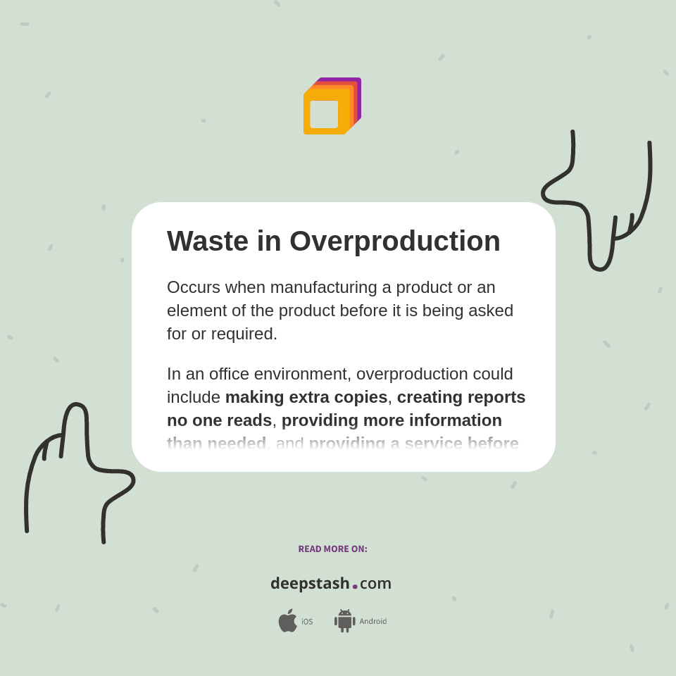 Waste in Overproduction - Deepstash