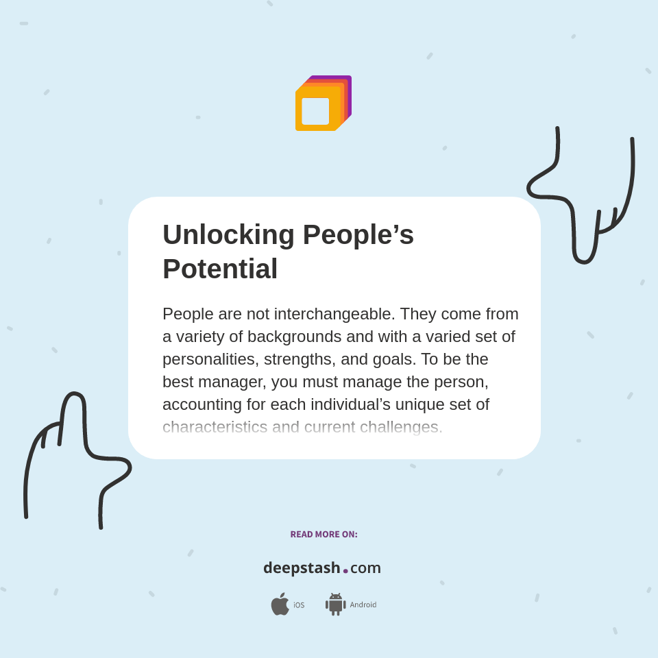 Unlocking People’s Potential - Deepstash