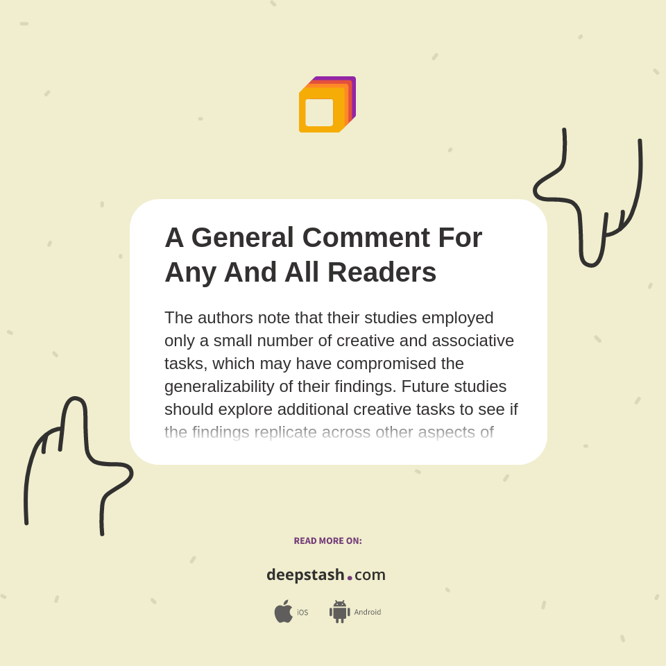 A General Comment For Any And All Readers - Deepstash