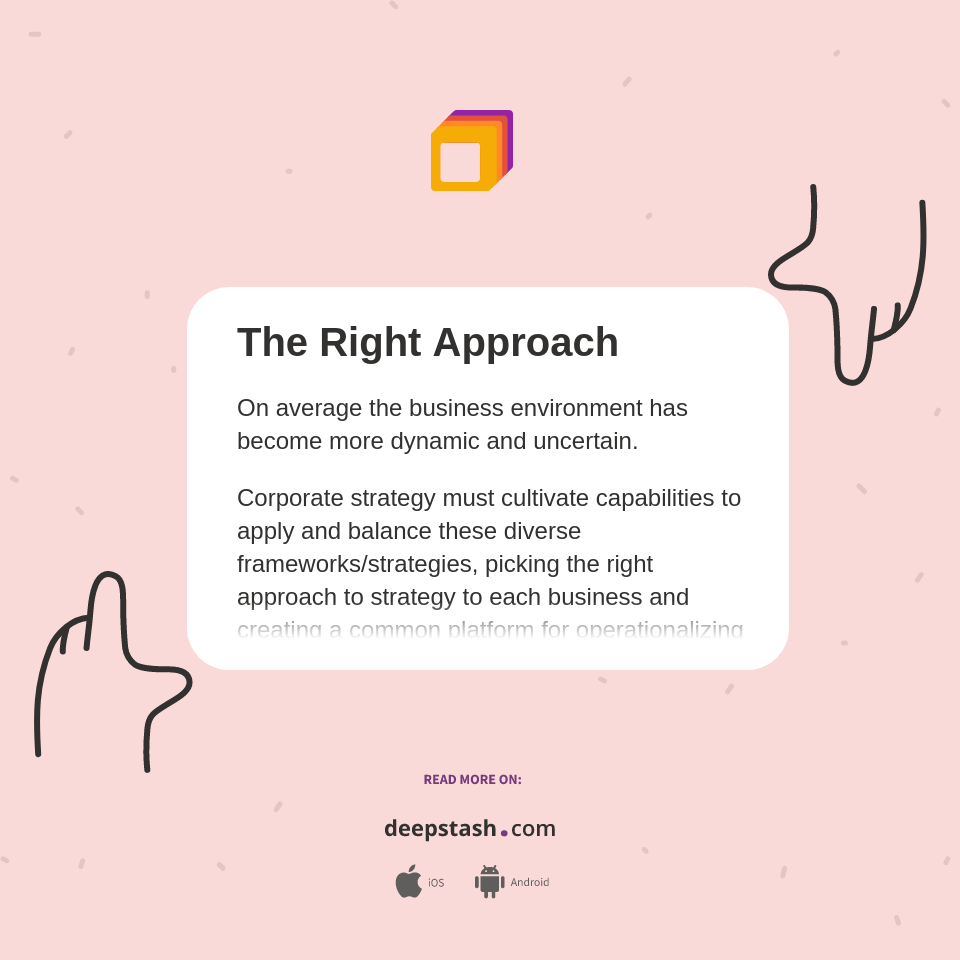 The Right Approach - Deepstash