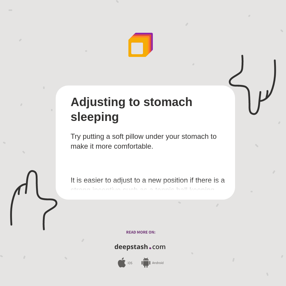 Adjusting to stomach sleeping - Deepstash
