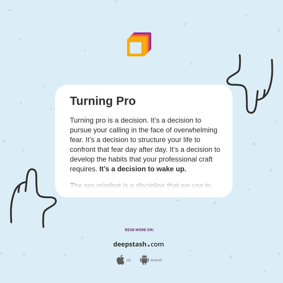 Turning Pro - Deepstash