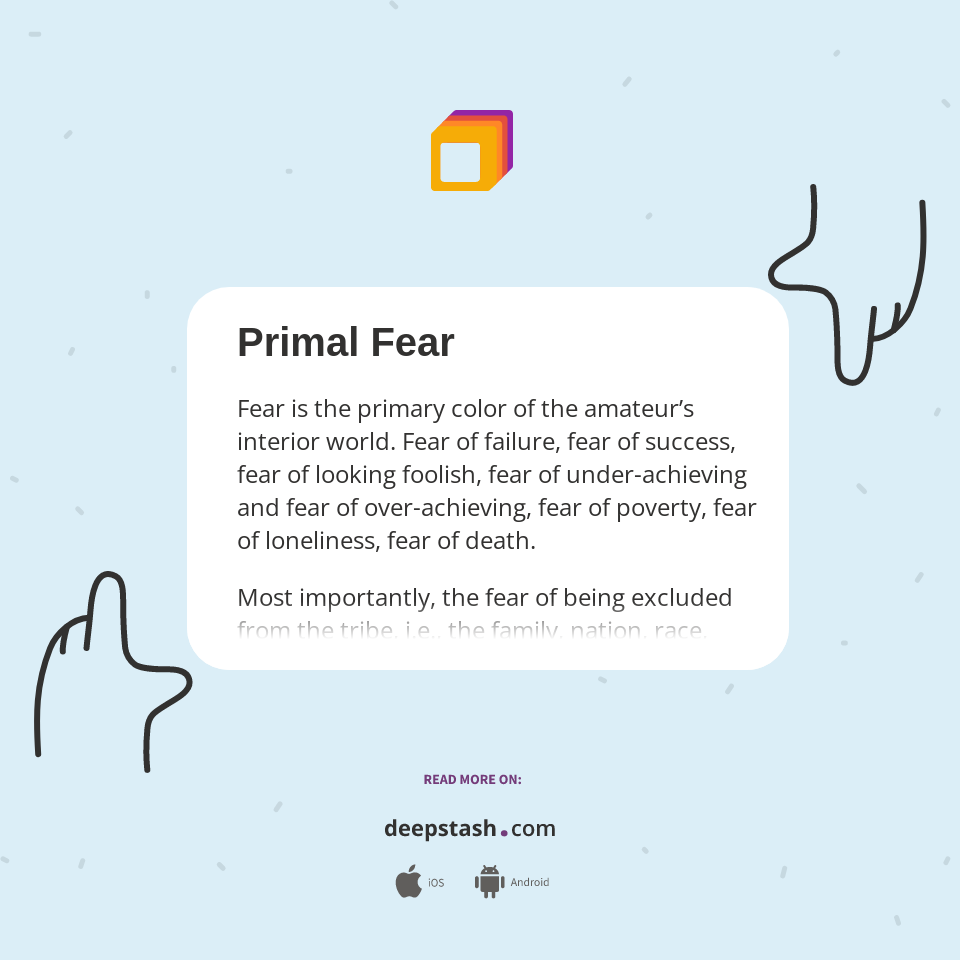 Primal Fear - Deepstash