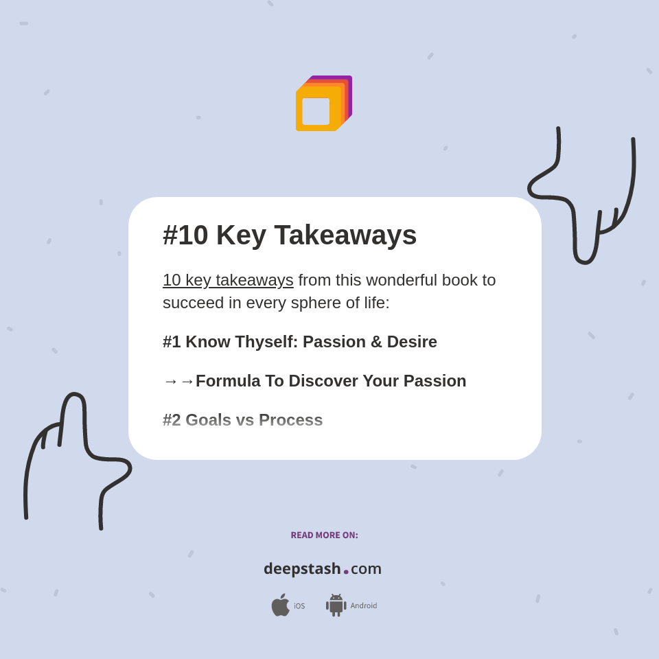 #10 Key Takeaways - Deepstash