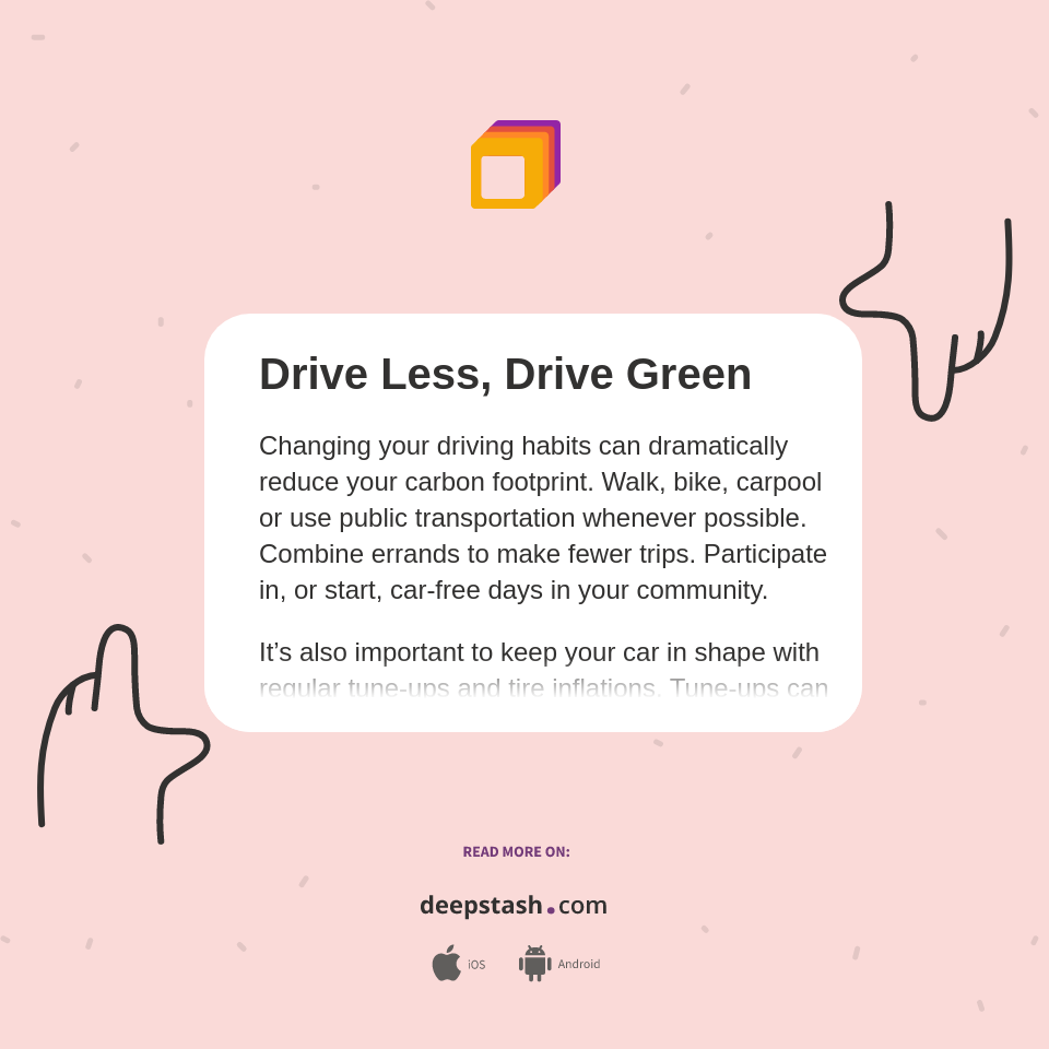 Drive Less, Drive Green - Deepstash