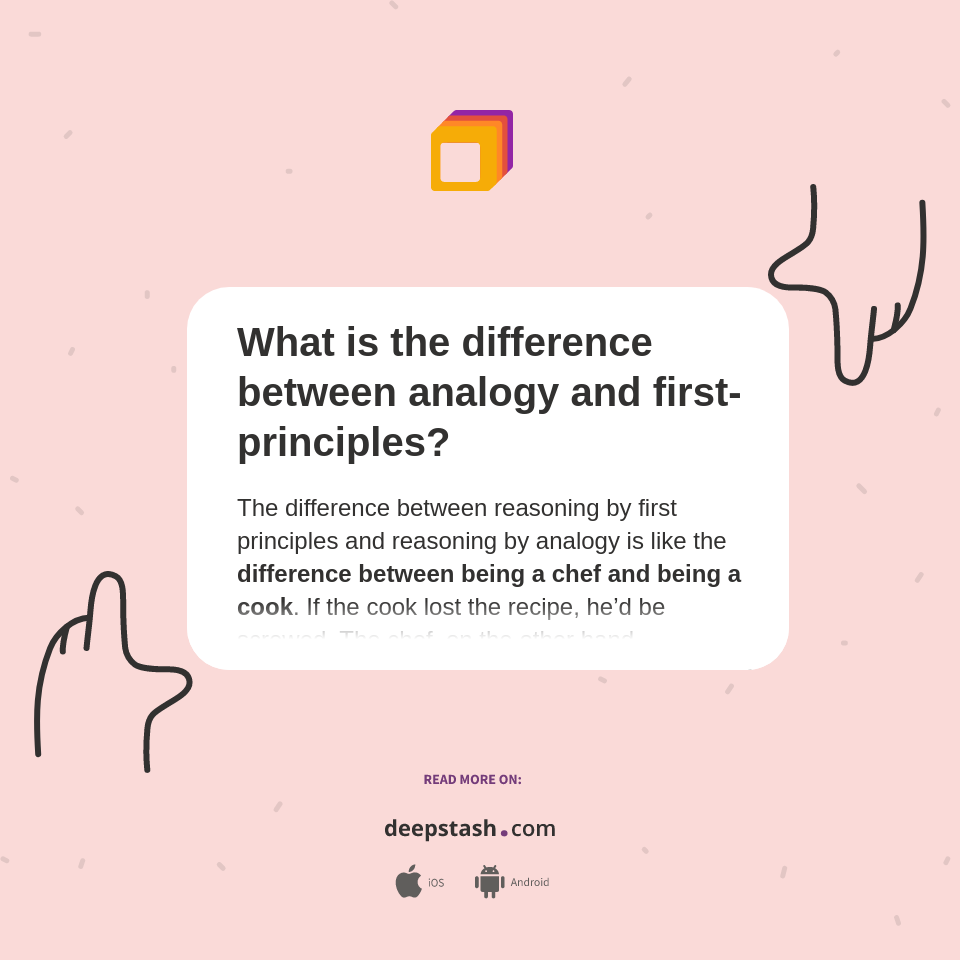 What is the difference between analogy and first-principles? - Deepstash