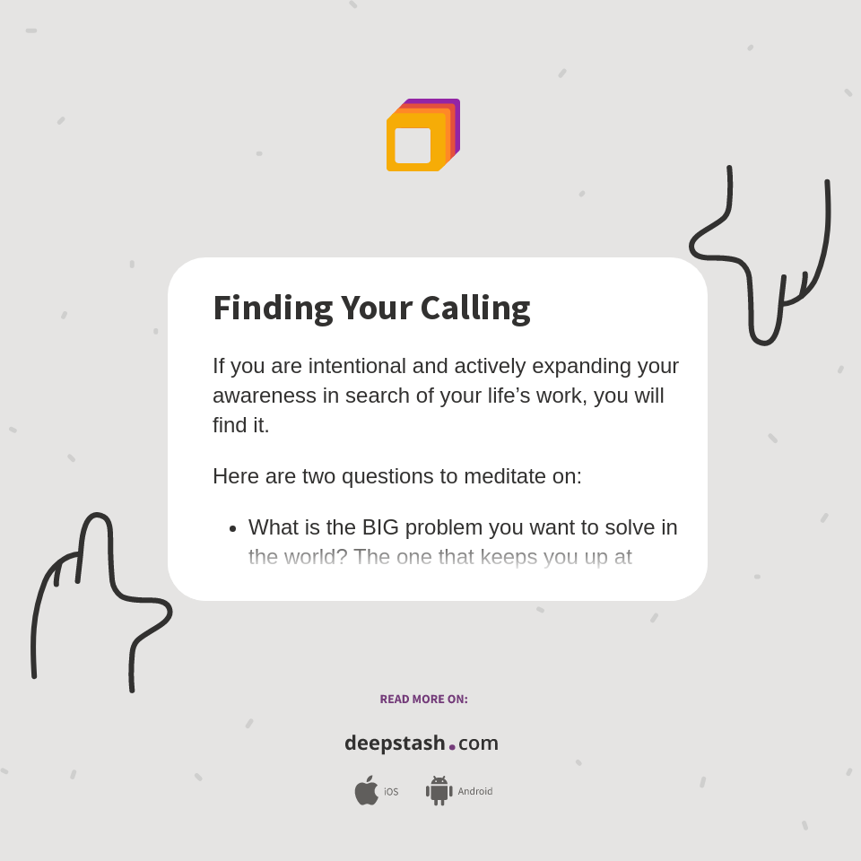 Finding Your Calling - Deepstash