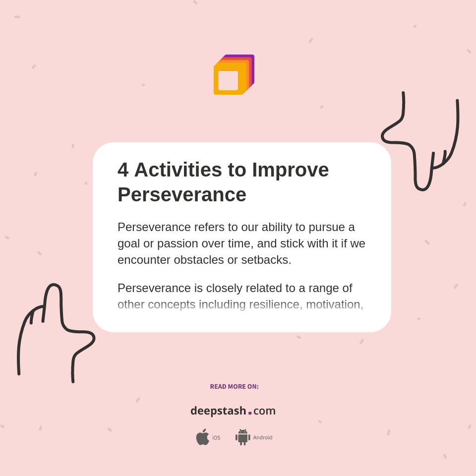 4 Activities to Improve Perseverance - Deepstash