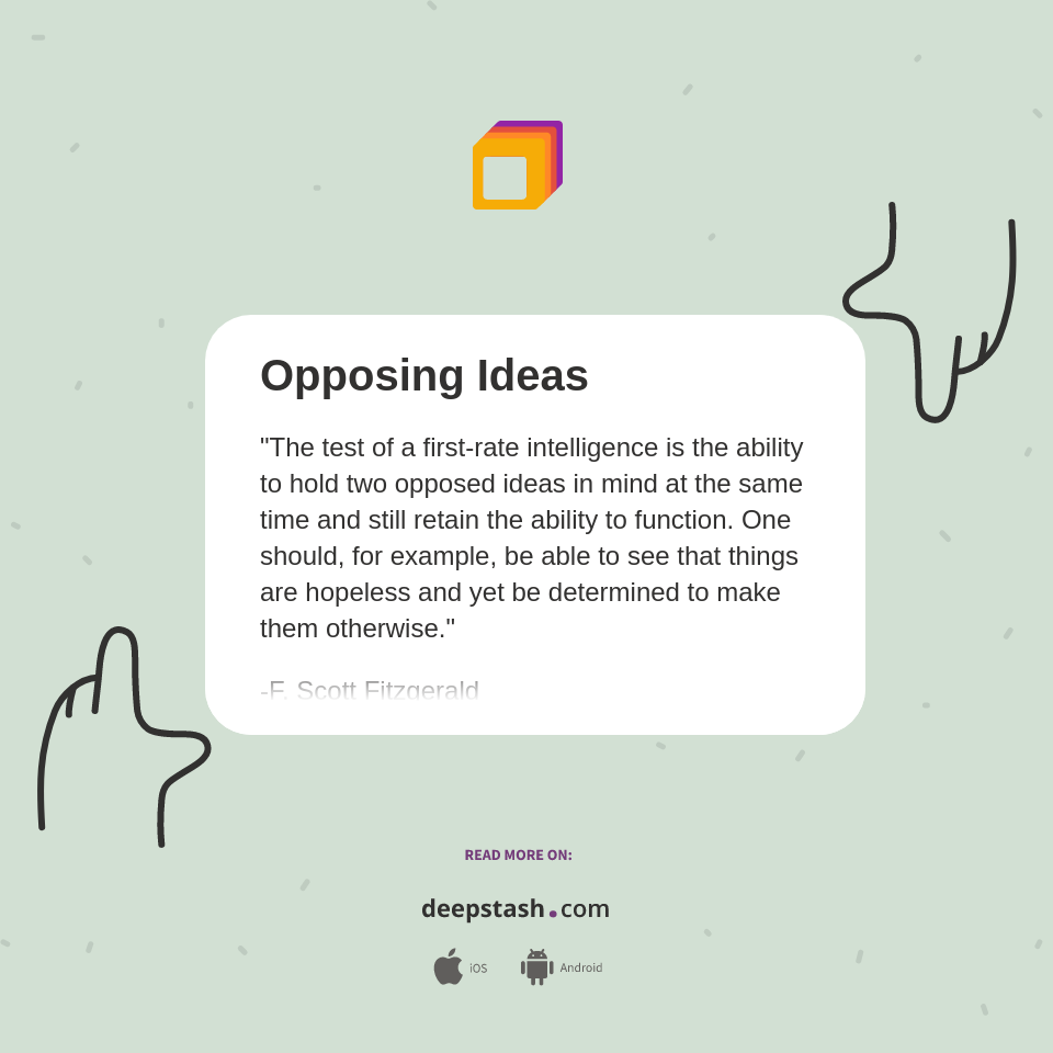 Opposing Ideas - Deepstash