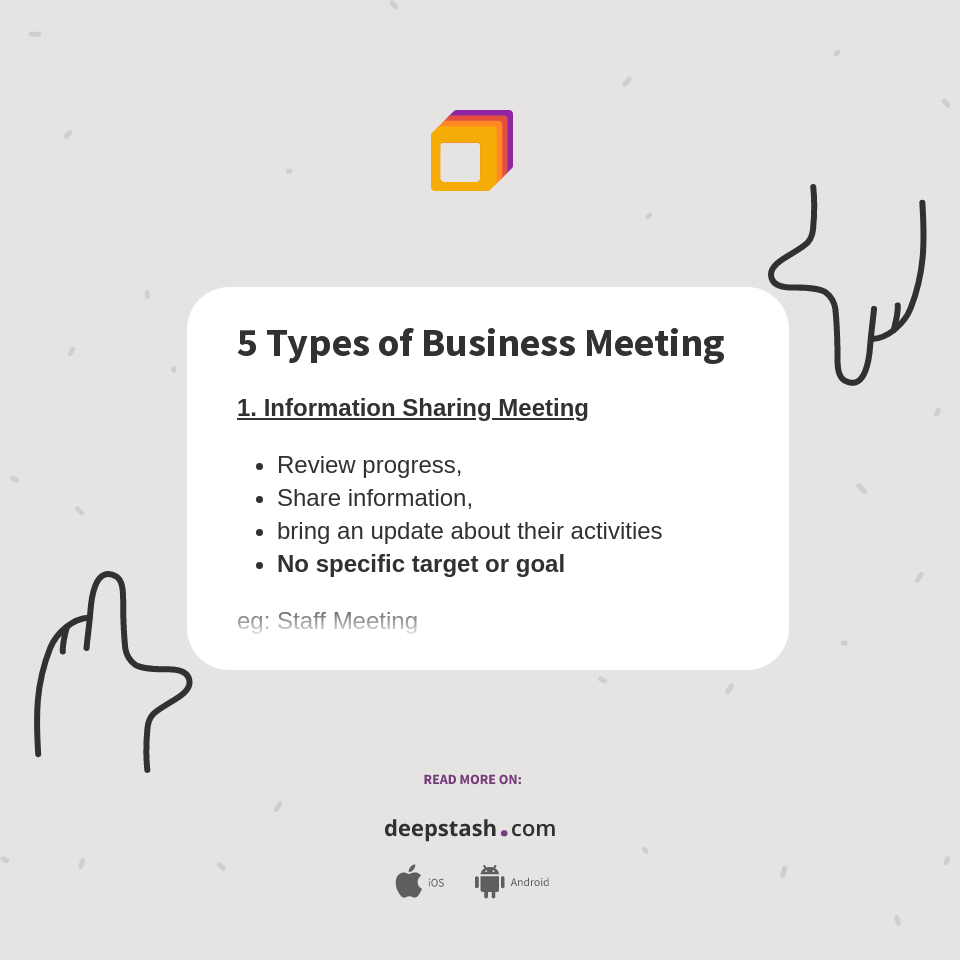 5 Types Of Business Meeting Deepstash