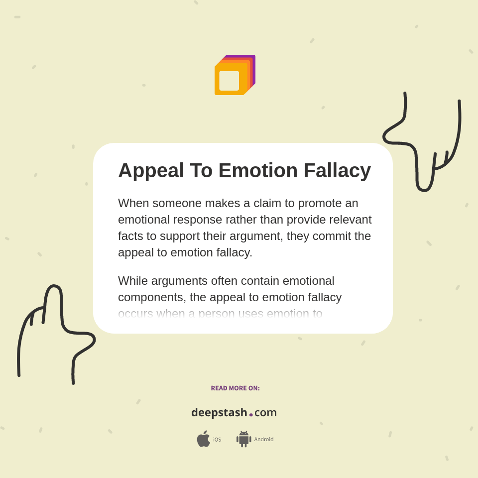 Appeal To Emotion Fallacy - Deepstash