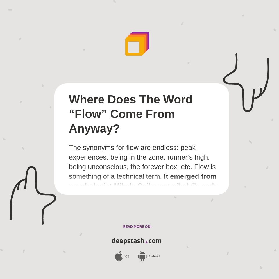 Where Does The Word Flow Come From Anyway Deepstash