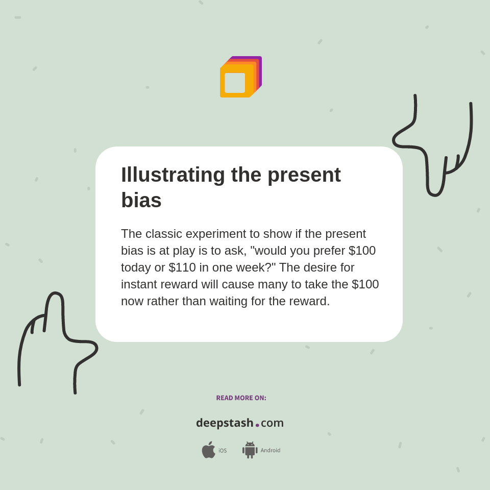 Illustrating the present bias - Deepstash
