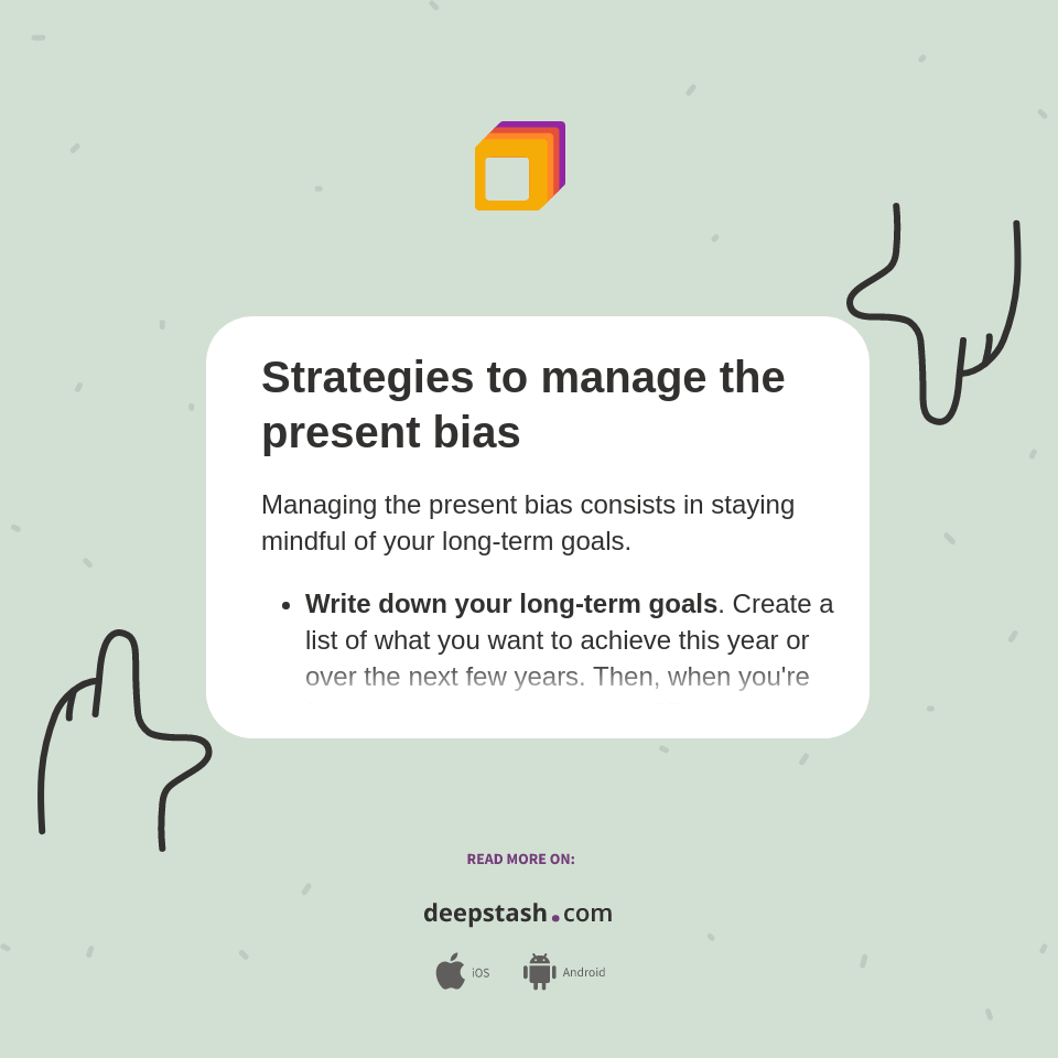 Strategies to manage the present bias - Deepstash
