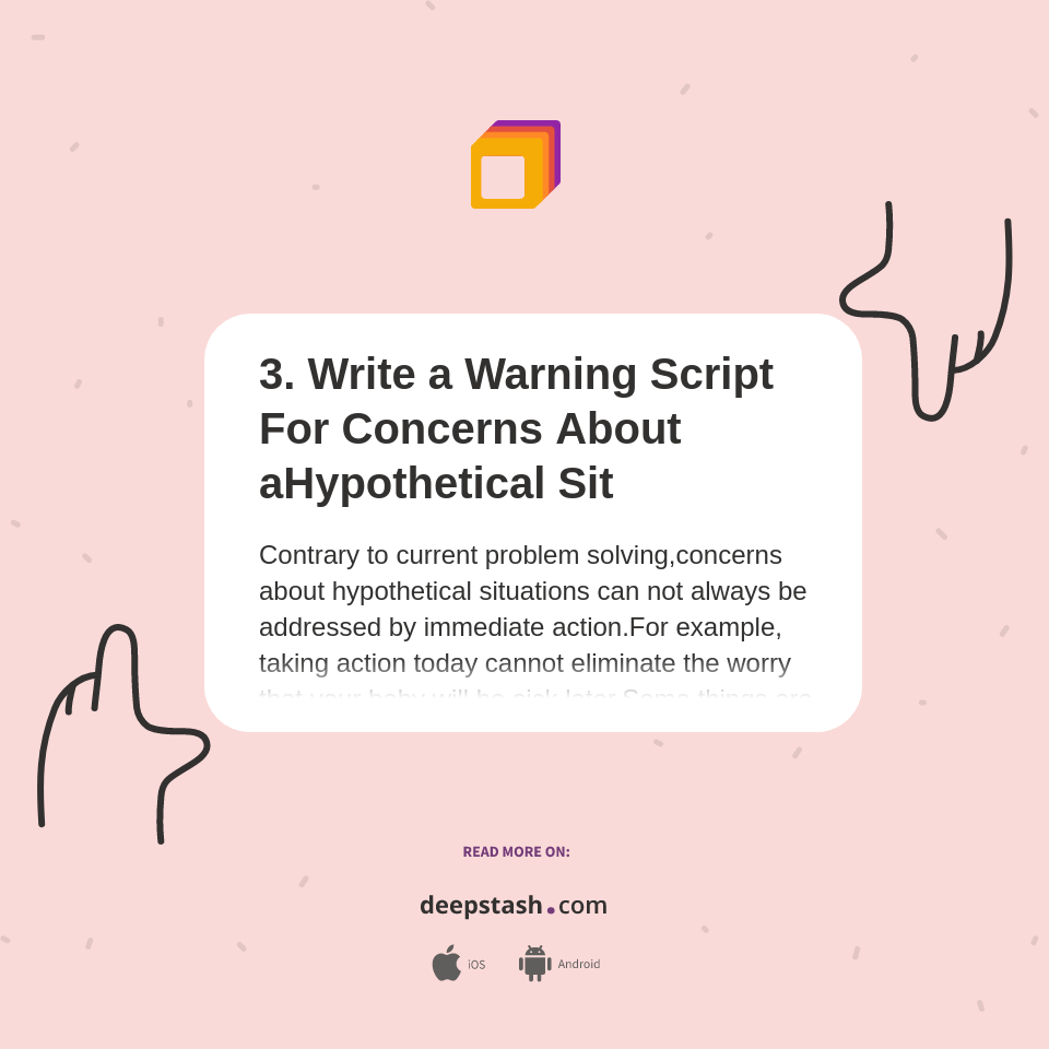 3. Write a Warning Script For Concerns About aHypothetical Sit - Deepstash