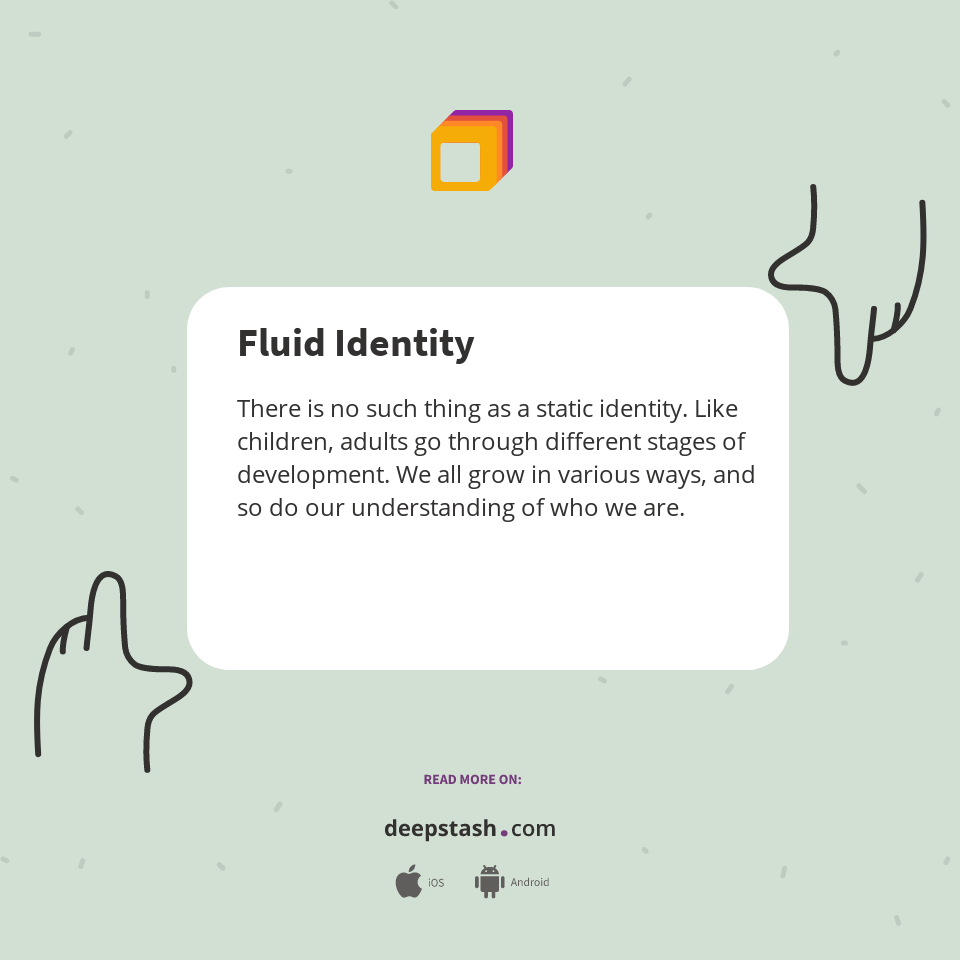 Fluid Identity - Deepstash