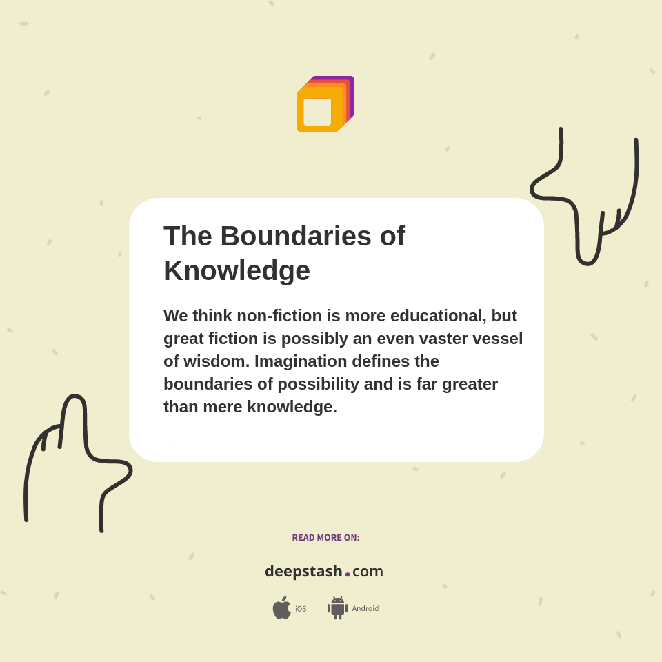 The Boundaries of Knowledge - Deepstash