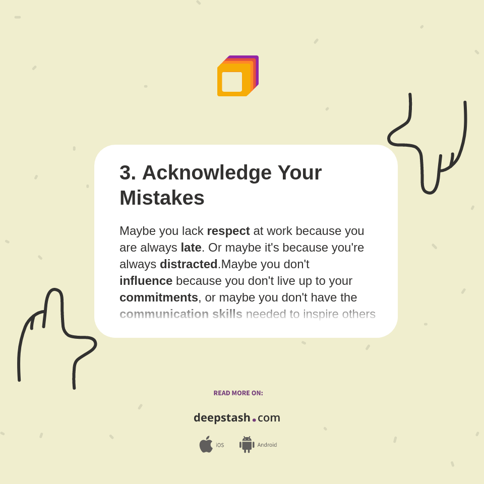 3. Acknowledge Your Mistakes - Deepstash