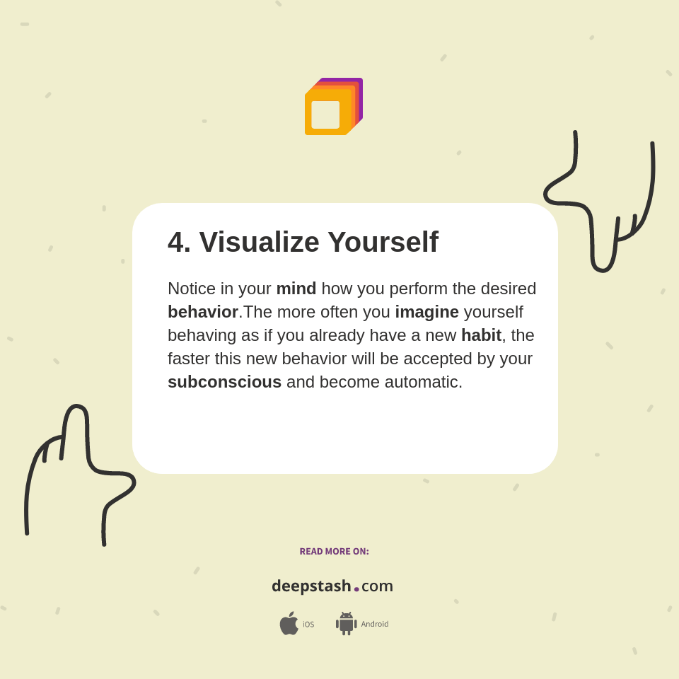 4. Visualize Yourself - Deepstash