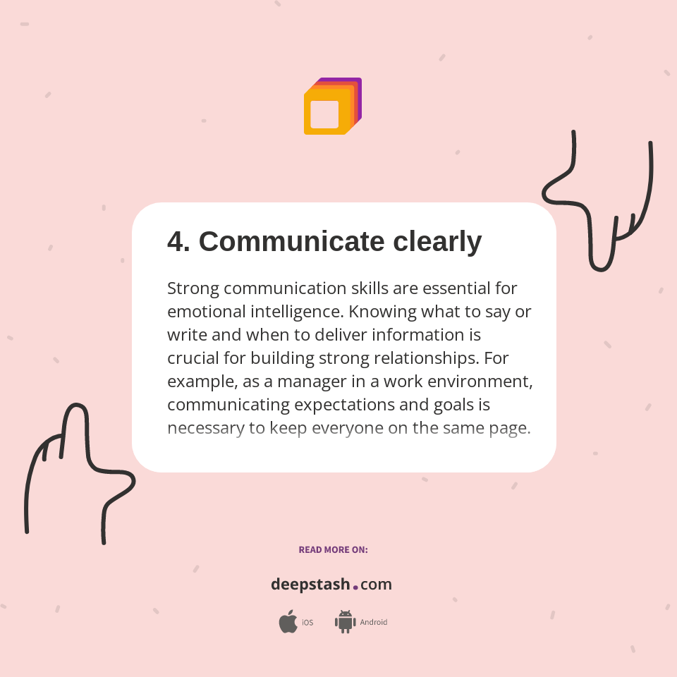 4. Communicate clearly - Deepstash