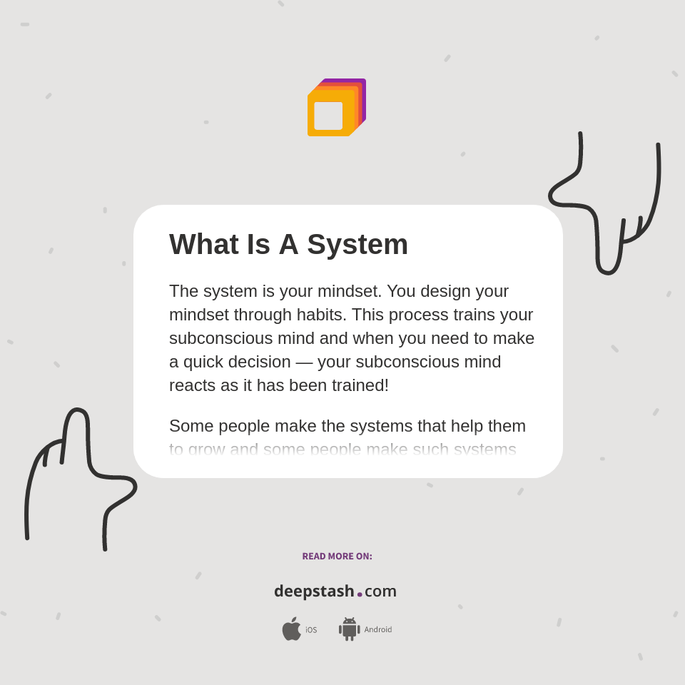 What Is A System Deepstash