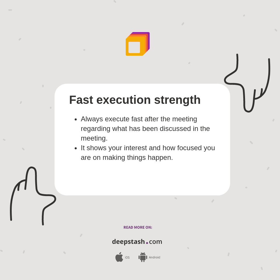 Fast execution strength - Deepstash