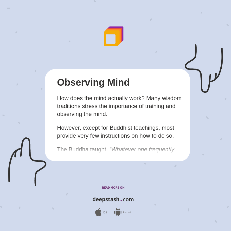 Observing Mind - Deepstash
