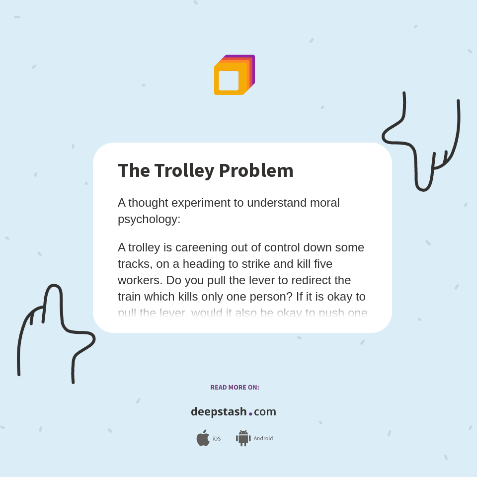 The Trolley Problem - Deepstash