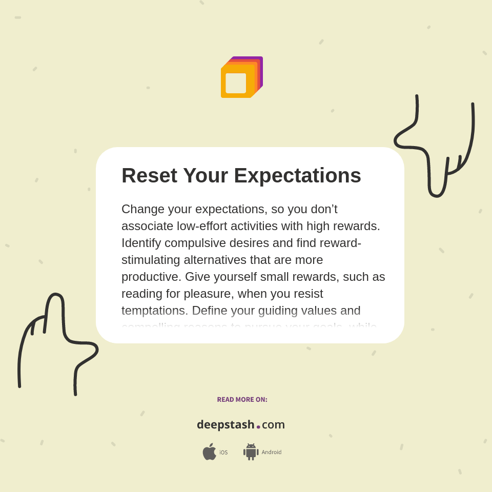 Reset Your Expectations - Deepstash