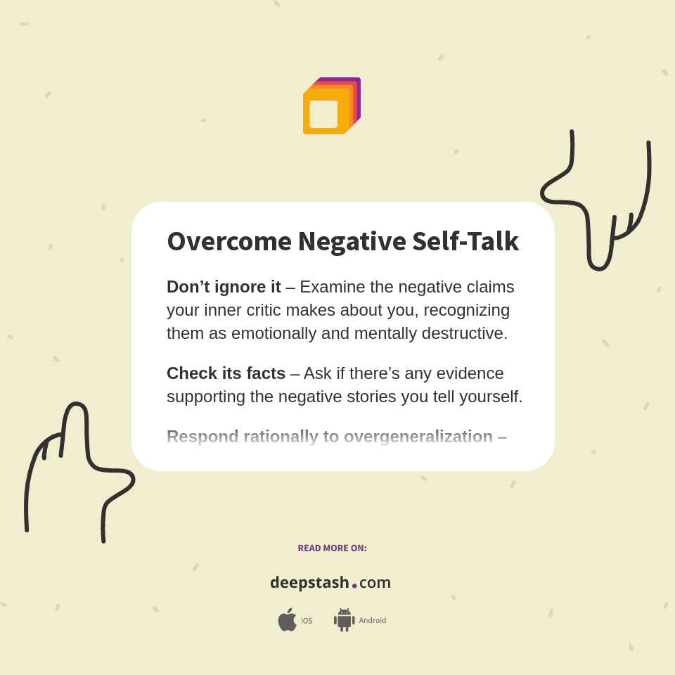 Overcome Negative Self-Talk - Deepstash