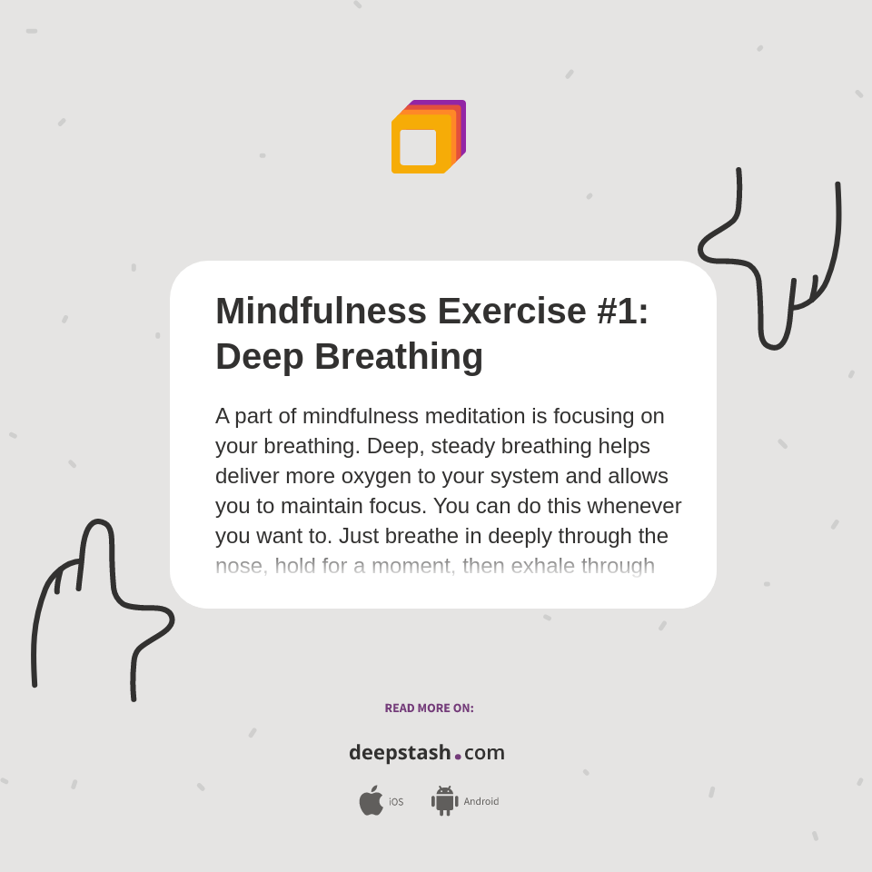 Mindfulness Exercise #1: Deep Breathing - Deepstash
