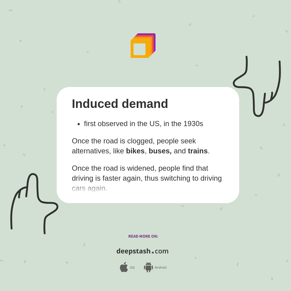 Induced demand - Deepstash
