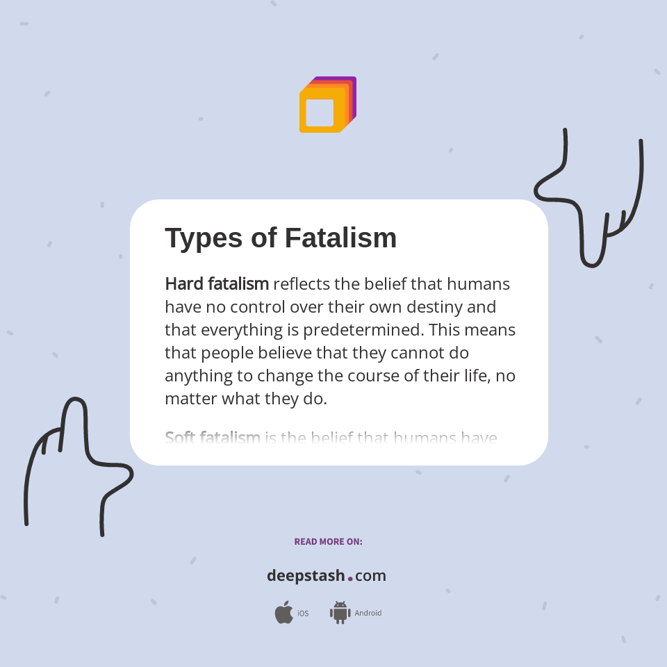 Types of Fatalism - Deepstash