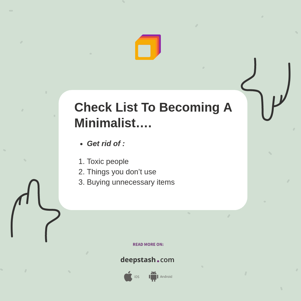 Check List To Becoming A Minimalist…. - Deepstash