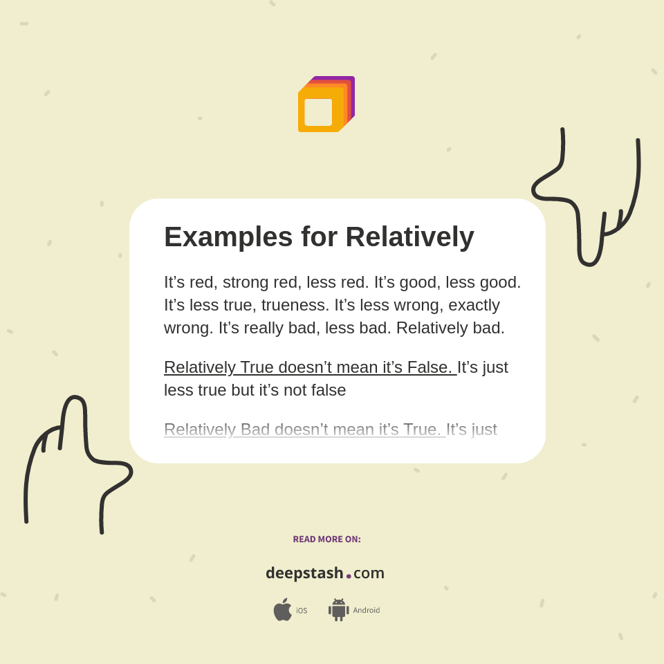 Examples for Relatively - Deepstash