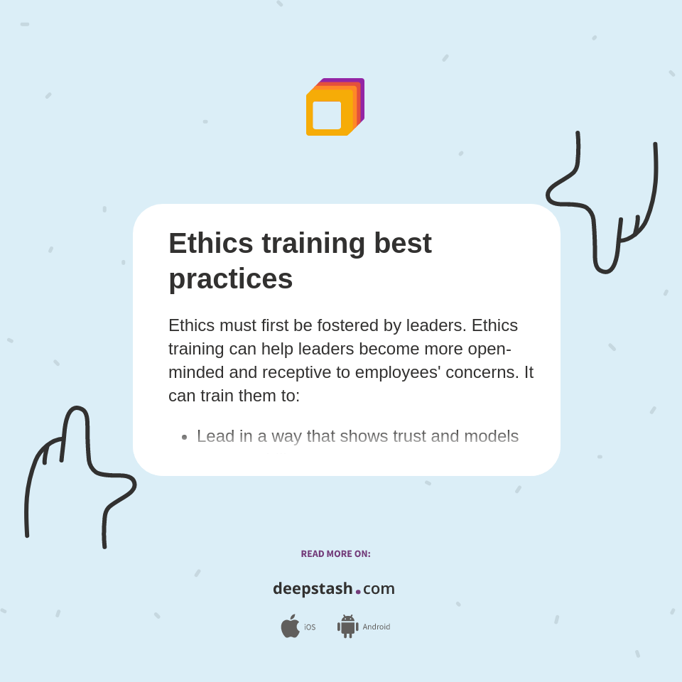 Ethics training best practices - Deepstash