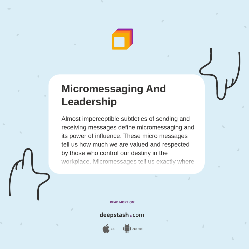 Micromessaging And Leadership - Deepstash