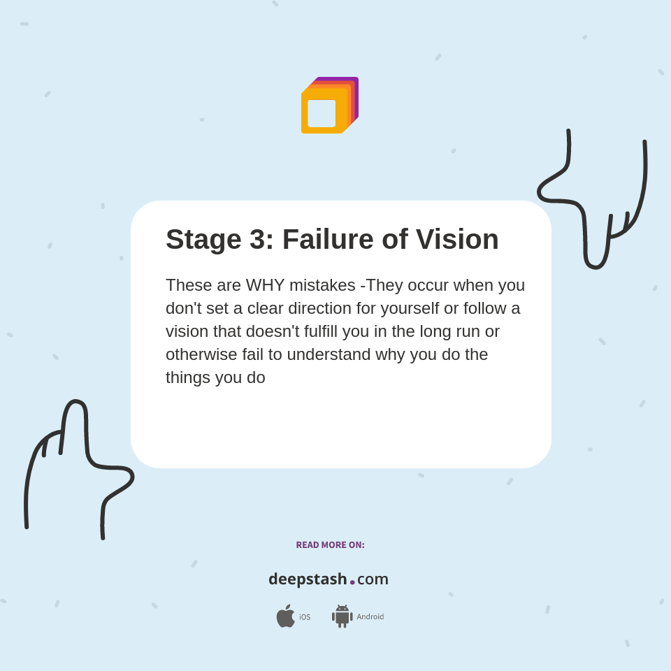 Stage 3: Failure of Vision - Deepstash