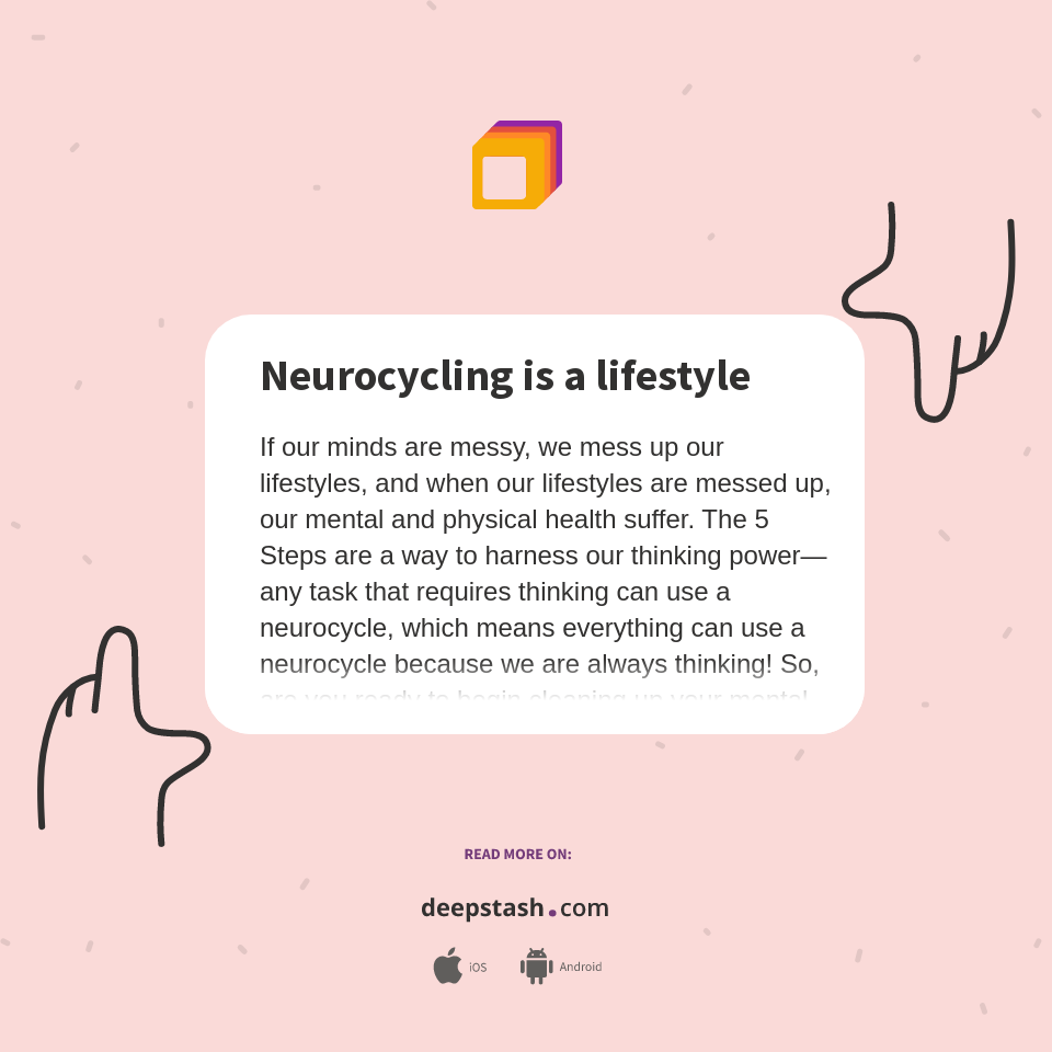 Neurocycling is a lifestyle - Deepstash