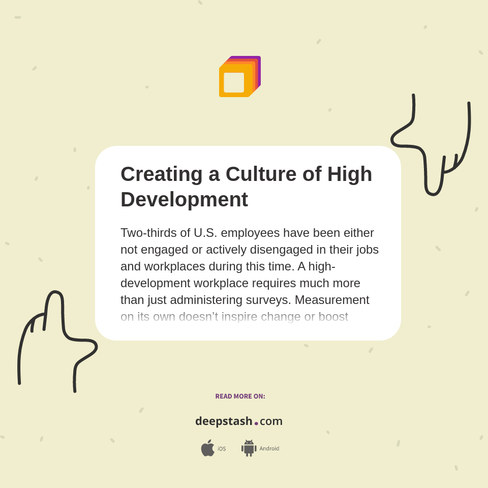 Creating a Culture of High Development - Deepstash