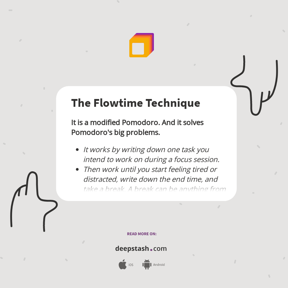 The Flowtime Technique - Deepstash