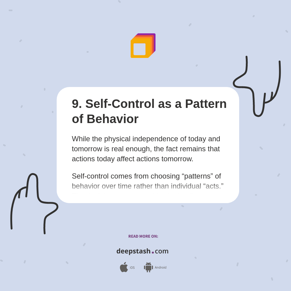 9. Self-Control as a Pattern of Behavior - Deepstash