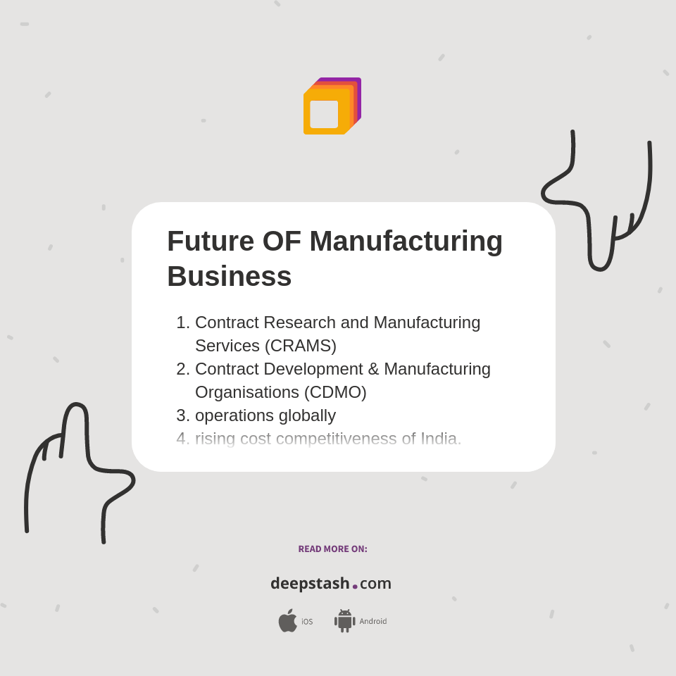 Future OF Manufacturing Business - Deepstash