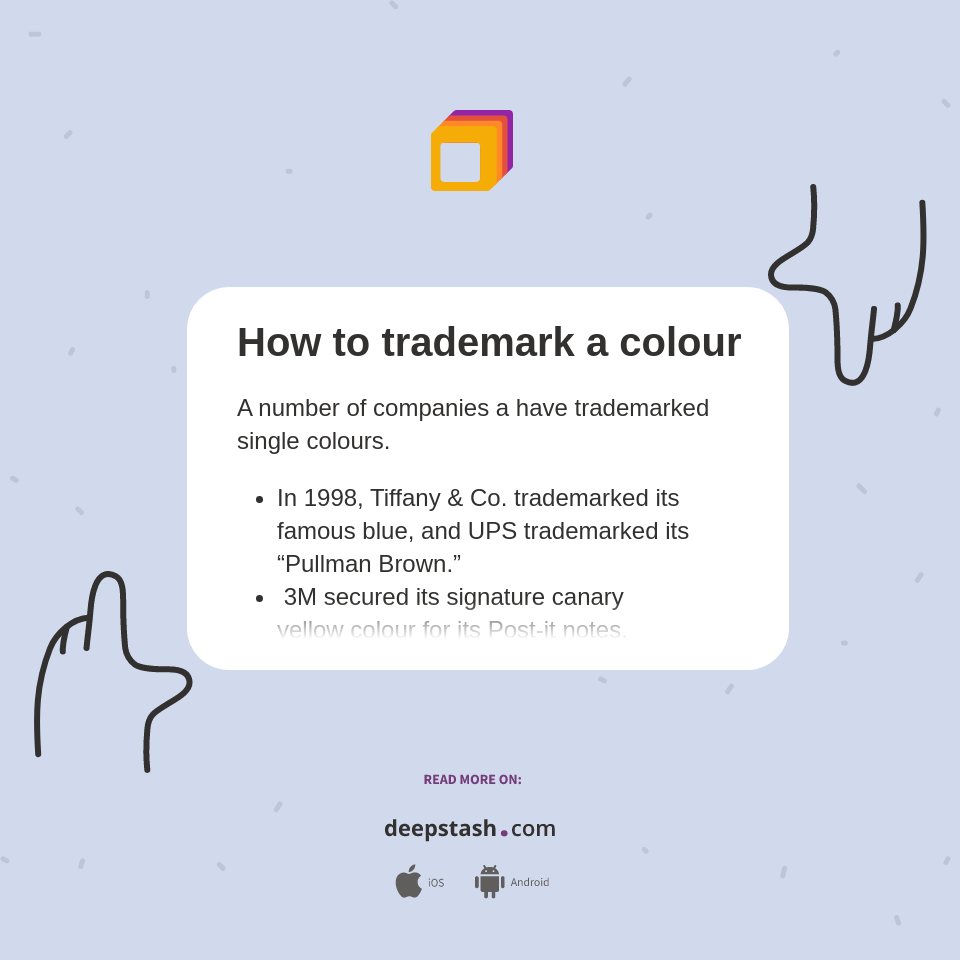 How to trademark a colour - Deepstash